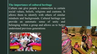 The importance of tangible and intangible cultural heritage | PPTX