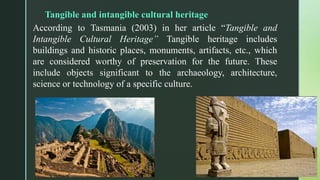 The importance of tangible and intangible cultural heritage | PPTX