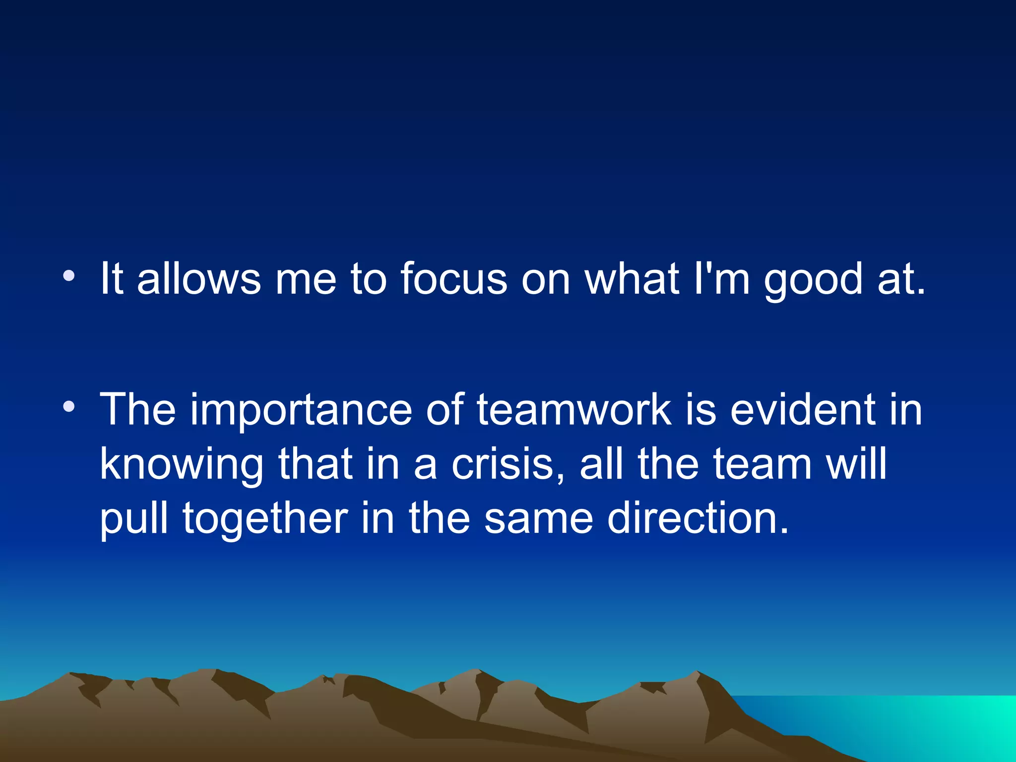 The importance of teamwork part two | PPT