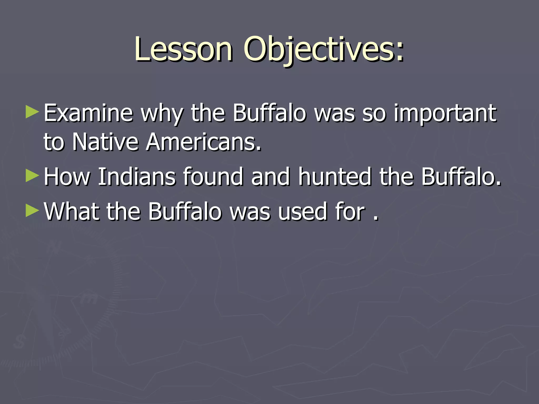 The Importance Of The Buffalo | PPT