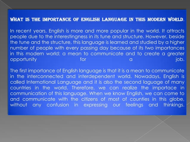 The importance of the english language | PPTX | Education