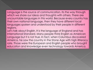 The importance of the english language | PPTX