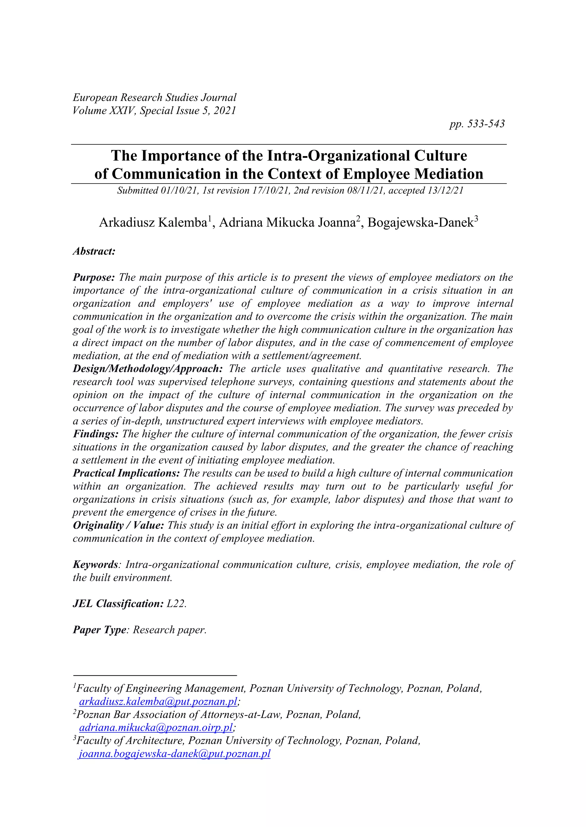 The importance of the intra organizational culture of communication in the context of employee ...