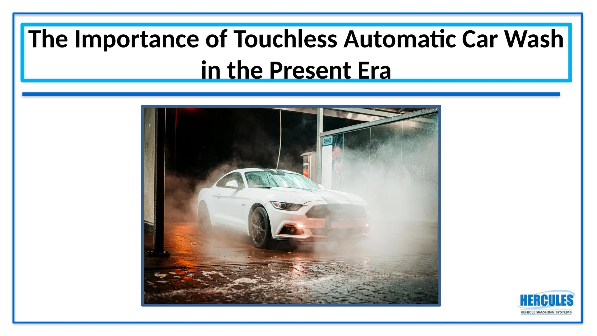 The Importance of Touchless Automatic Car Wash in the Present Era.pptx