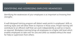 The Importance of Workplace Training - Leigh Barker Tangible Assets | PPT