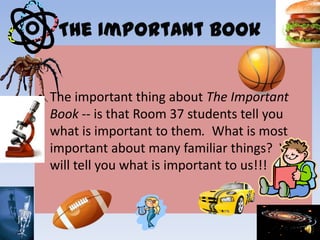 The Important Book by Mrs. Henson's Class | PPTX
