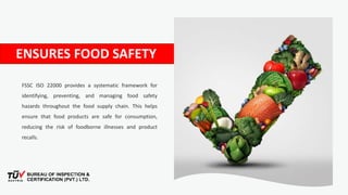 What is the Importance of FSSC 22000 Certification by TUV Austria BIC | PPT