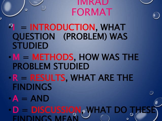 The IMRAD format | PPTX | Publishing Industry | Industries