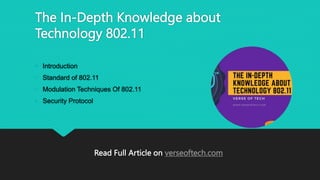 The In Depth Knowledge About Technology 802 Pptx