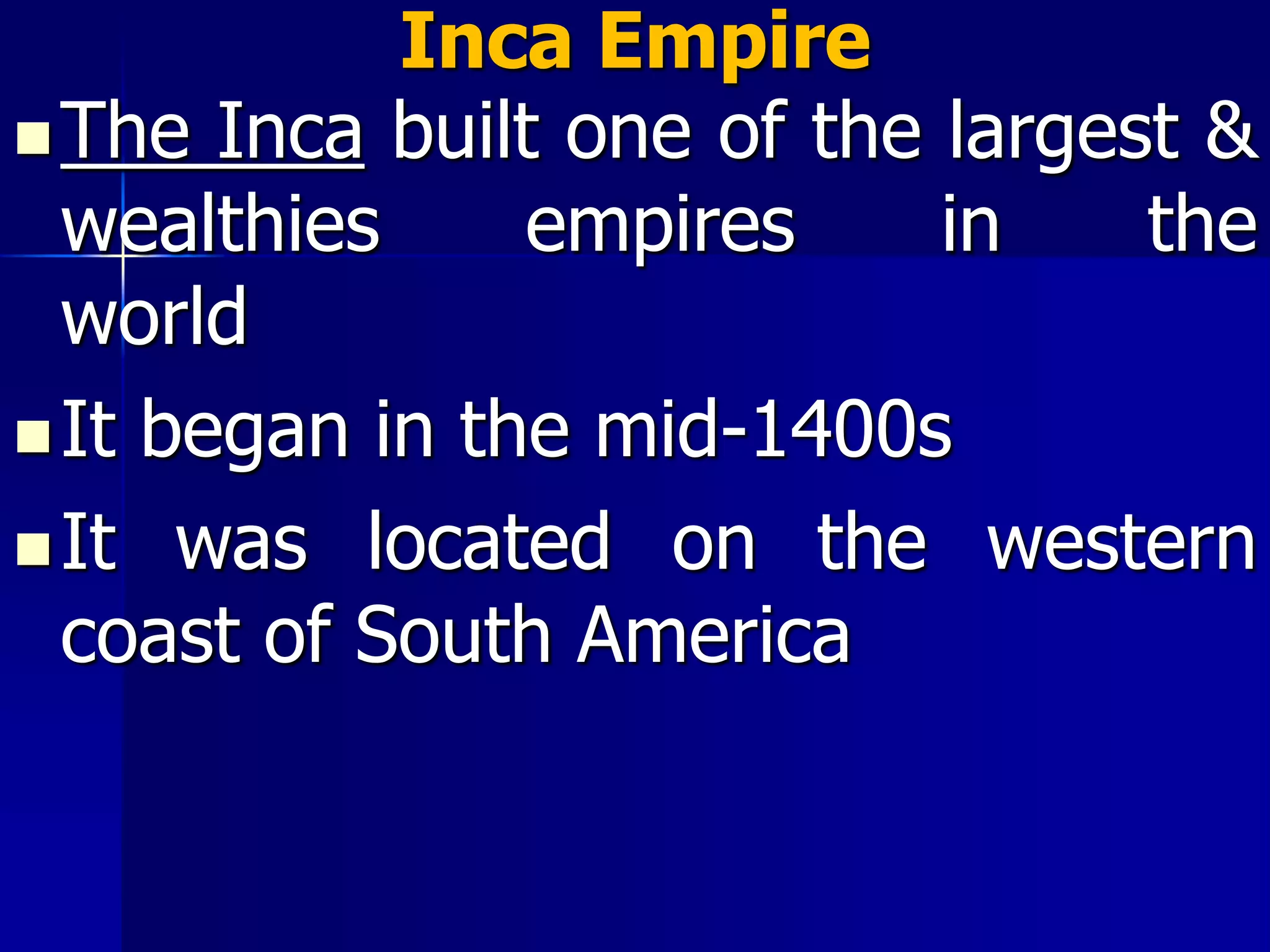 The Inca Empire | PPT