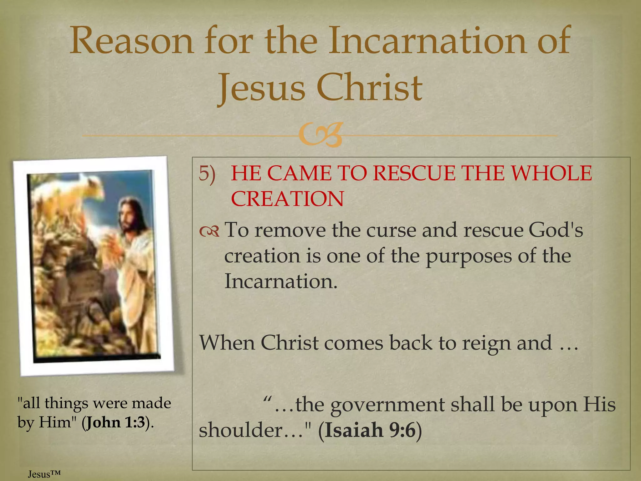 The incarnation of Jesus Christ | PPTX