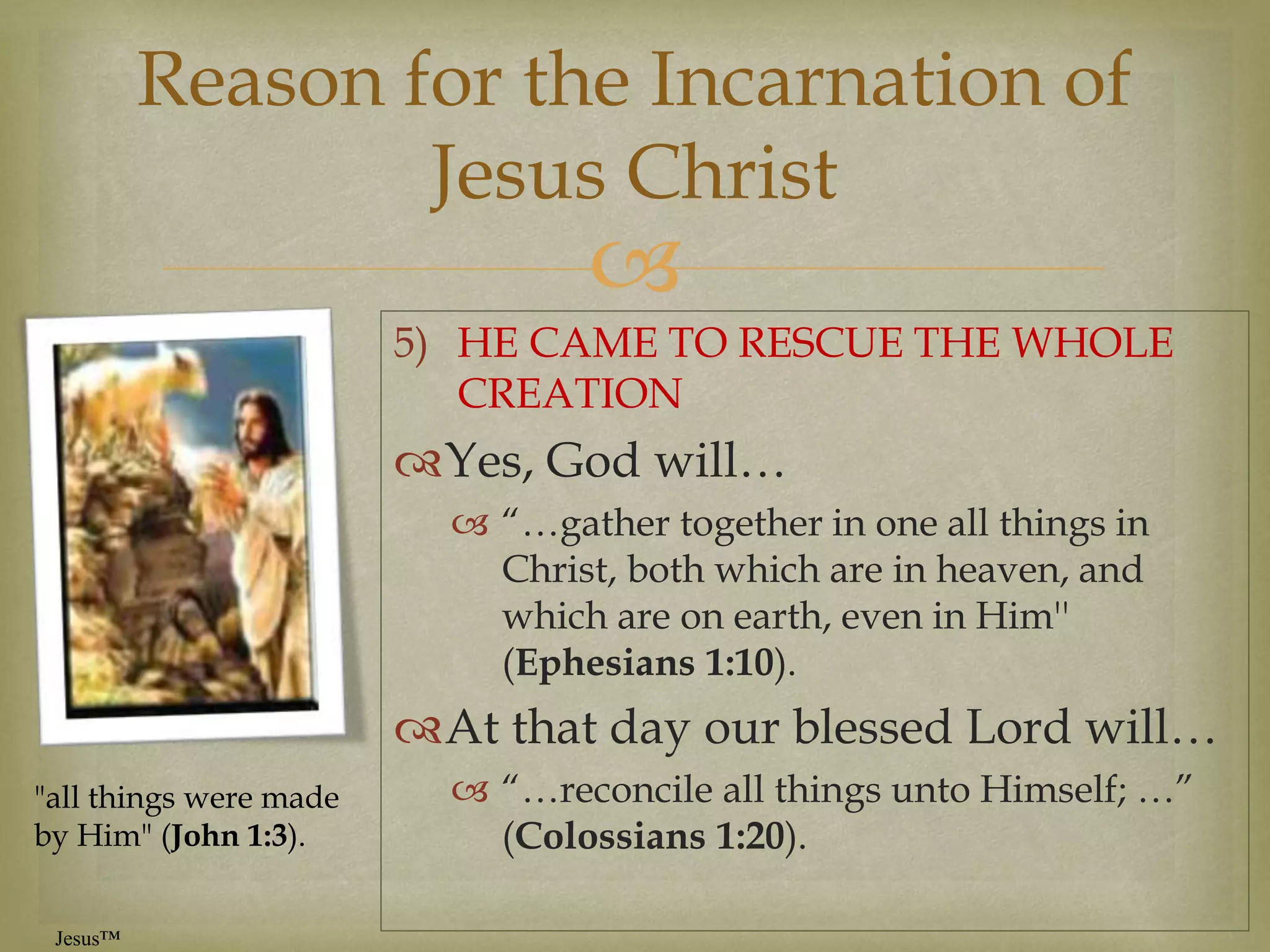 The incarnation of Jesus Christ | PPTX