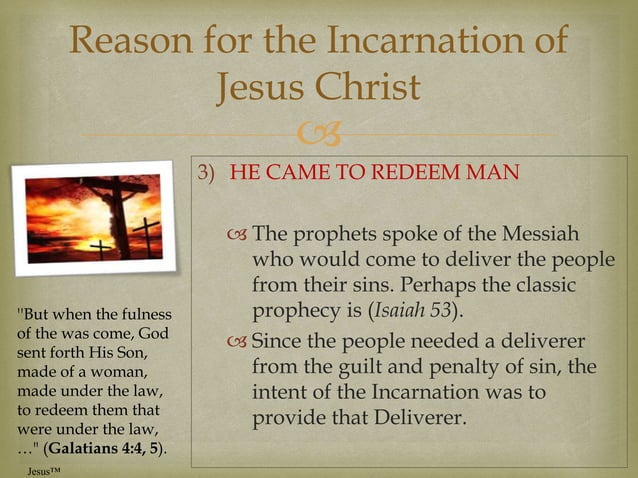 The incarnation of Jesus Christ | PPTX