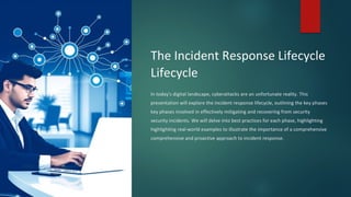 TheIncidentResponseassignment 2 prsentation.pptx