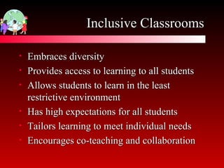 The Inclusive Classroom | PPT | Special Education | Education