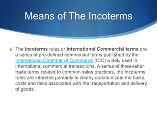 The incoterms | PPTX