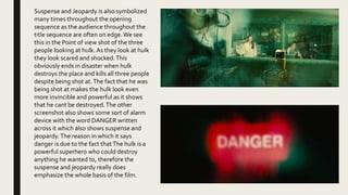 The incredible hulk Analysis | PPTX
