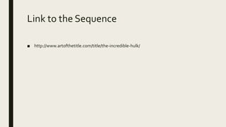 The incredible hulk Analysis | PPT