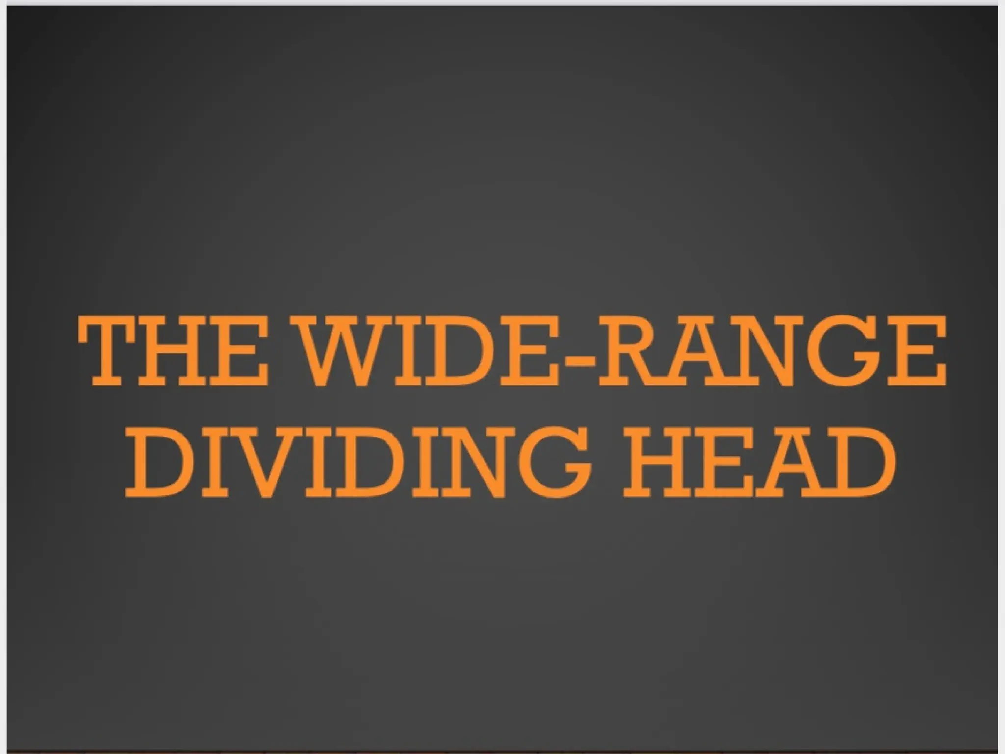 The Indexing or Dividing Head on milling machine | PDF