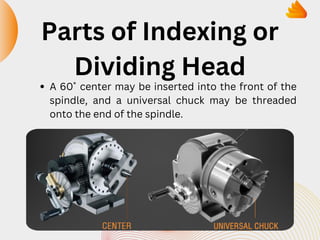 The Indexing or Dividing Head on milling machine | PDF