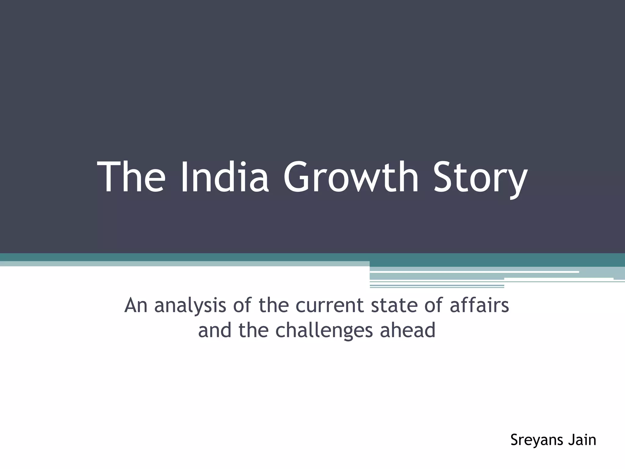 The India Growth Story | PDF