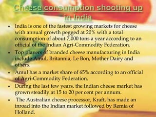 The indian cheese market | PPTX