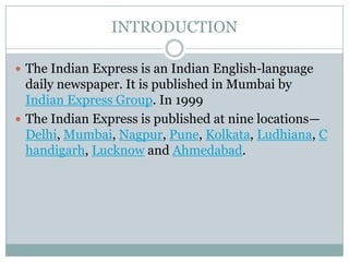 The Indian express (12mba114) | PPTX