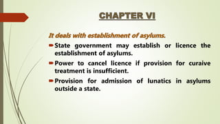 The indian lunacy act(1912) | PPTX