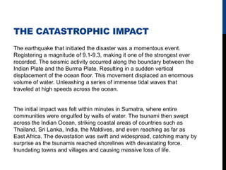 The Indian Ocean Tsunami of 2004 Remembering a Catastrophe.pptx