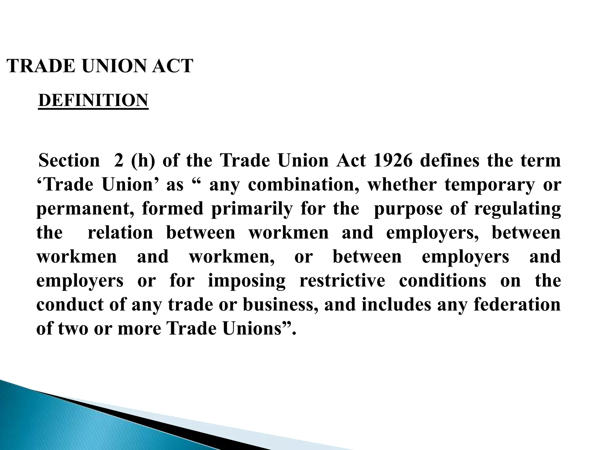 The indian trade union act 1926 | PPTX