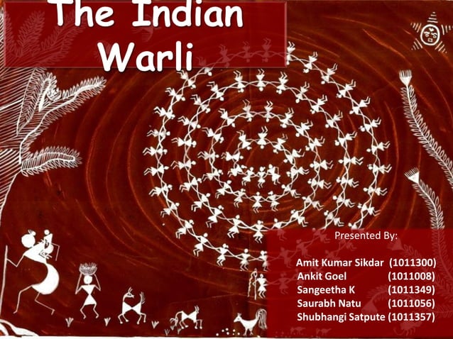 The indian warli ppt | PPTX