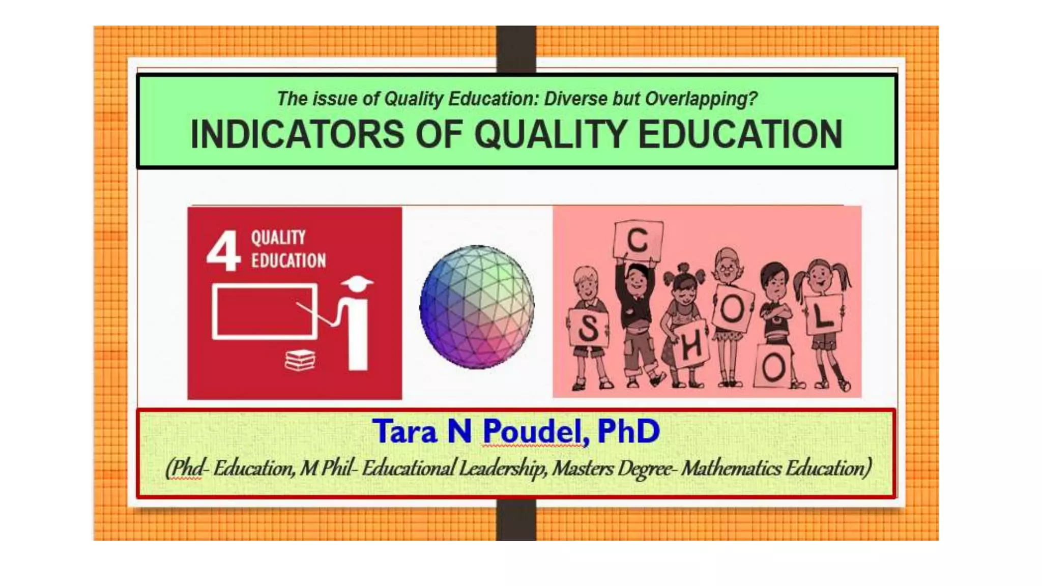 The Indicators of Quality Education | PPTX
