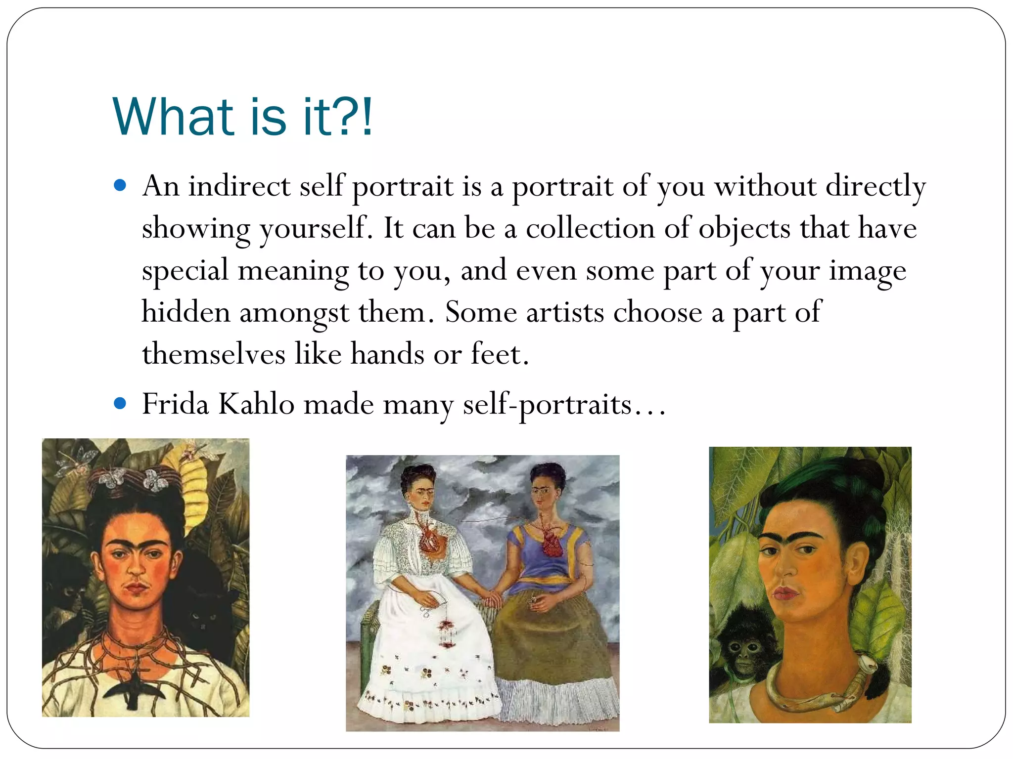 The indirect self portrait | PPT
