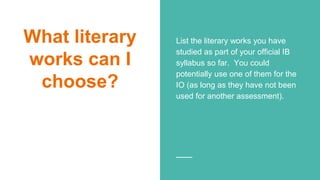 Detailed Powerpoint on the The Individual Oral for the IB | PPTX