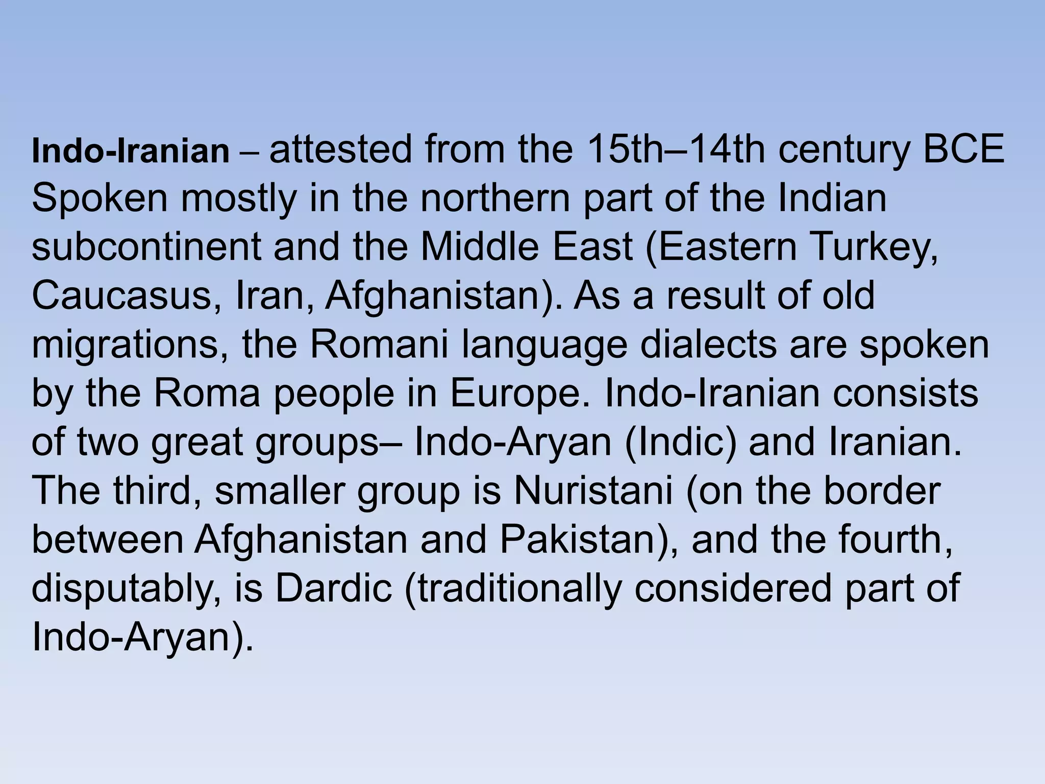 The indo european languages | PPTX