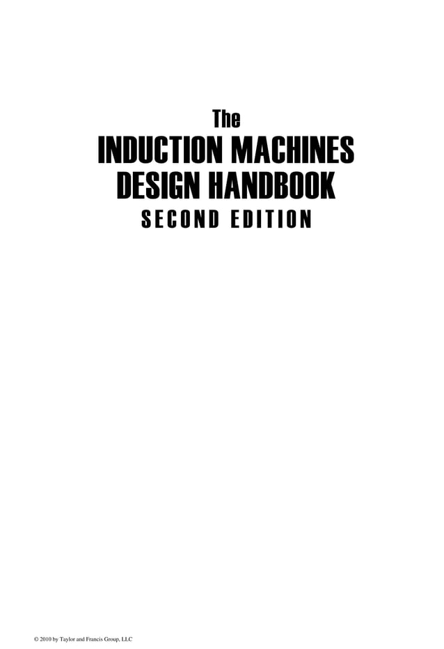 The Induction Machines Design Handbook, Second Edition (Electric Power ... The Induction Machines Design Handbook, Second Edition (Electric Power ...