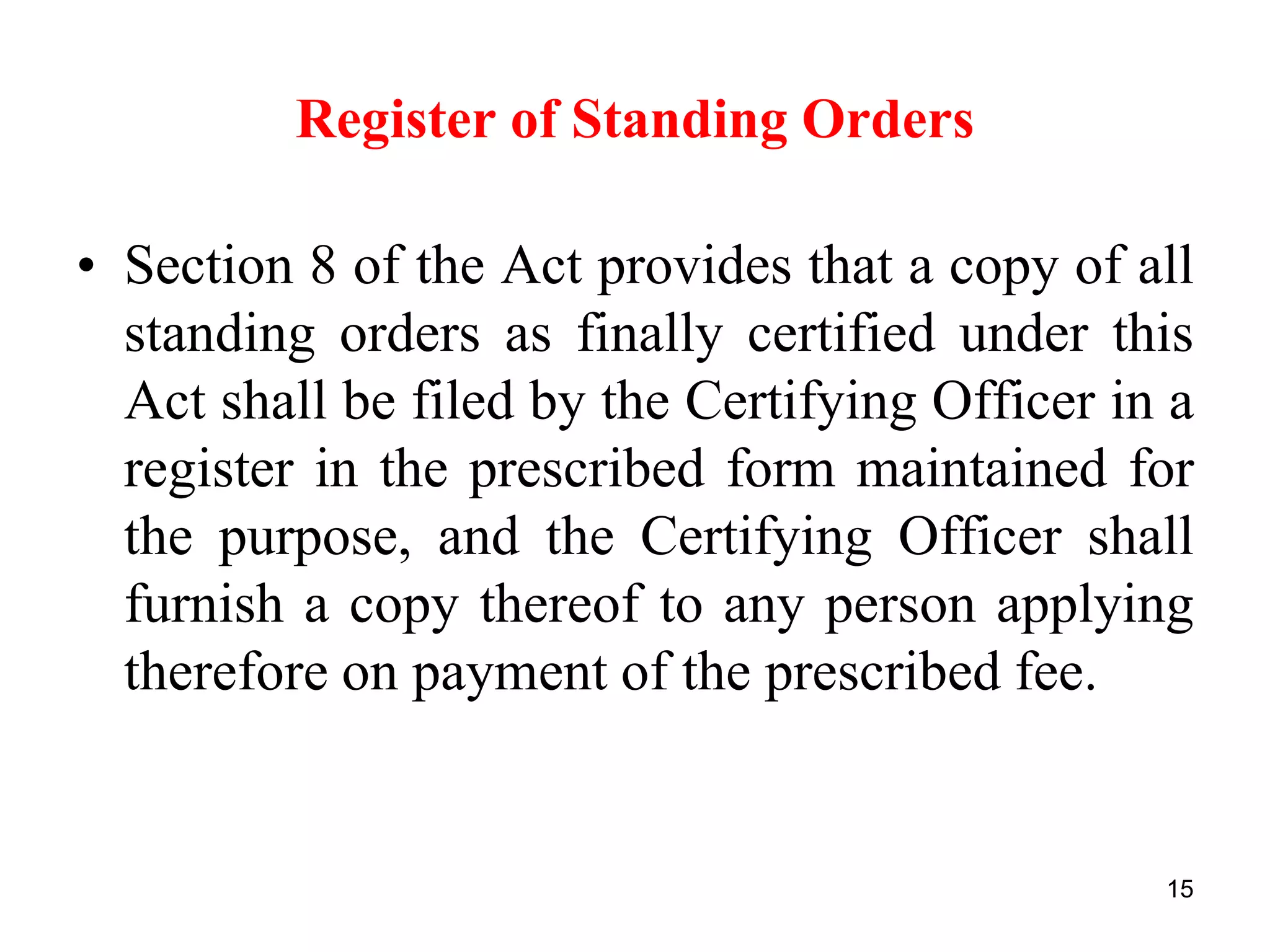 The Industrial Employment Standing Orders Act, 1946 | PPTX
