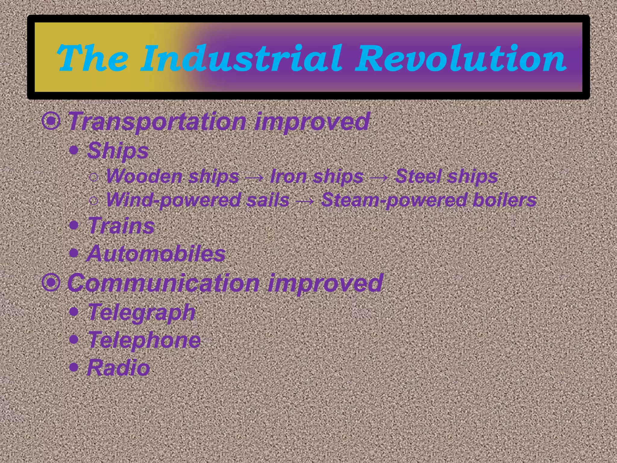 The industrial revolution | PPT