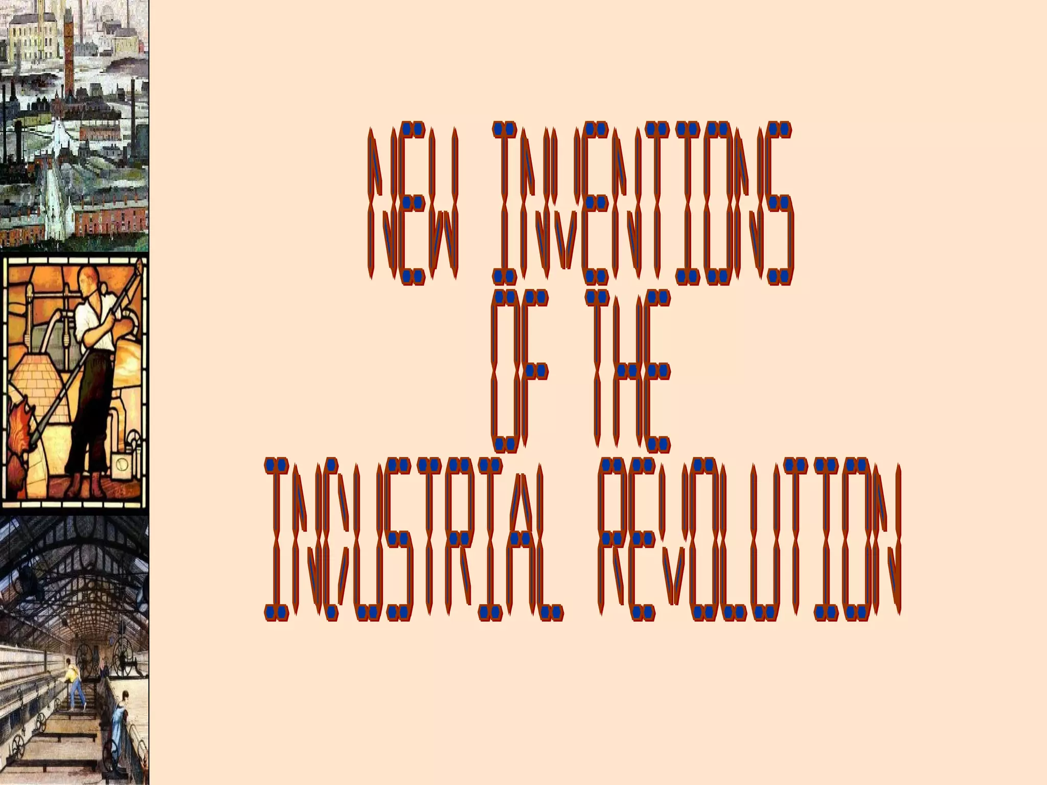 The Industrial Revolution Presentation | PPT