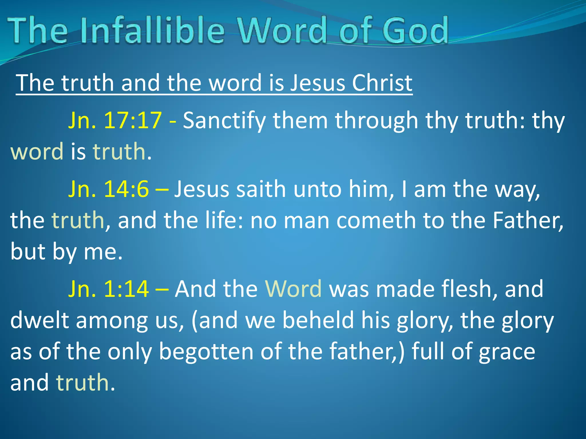 The infallible word of god | PPTX