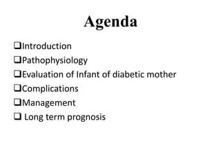 The infant of diabetic mother | PPTX