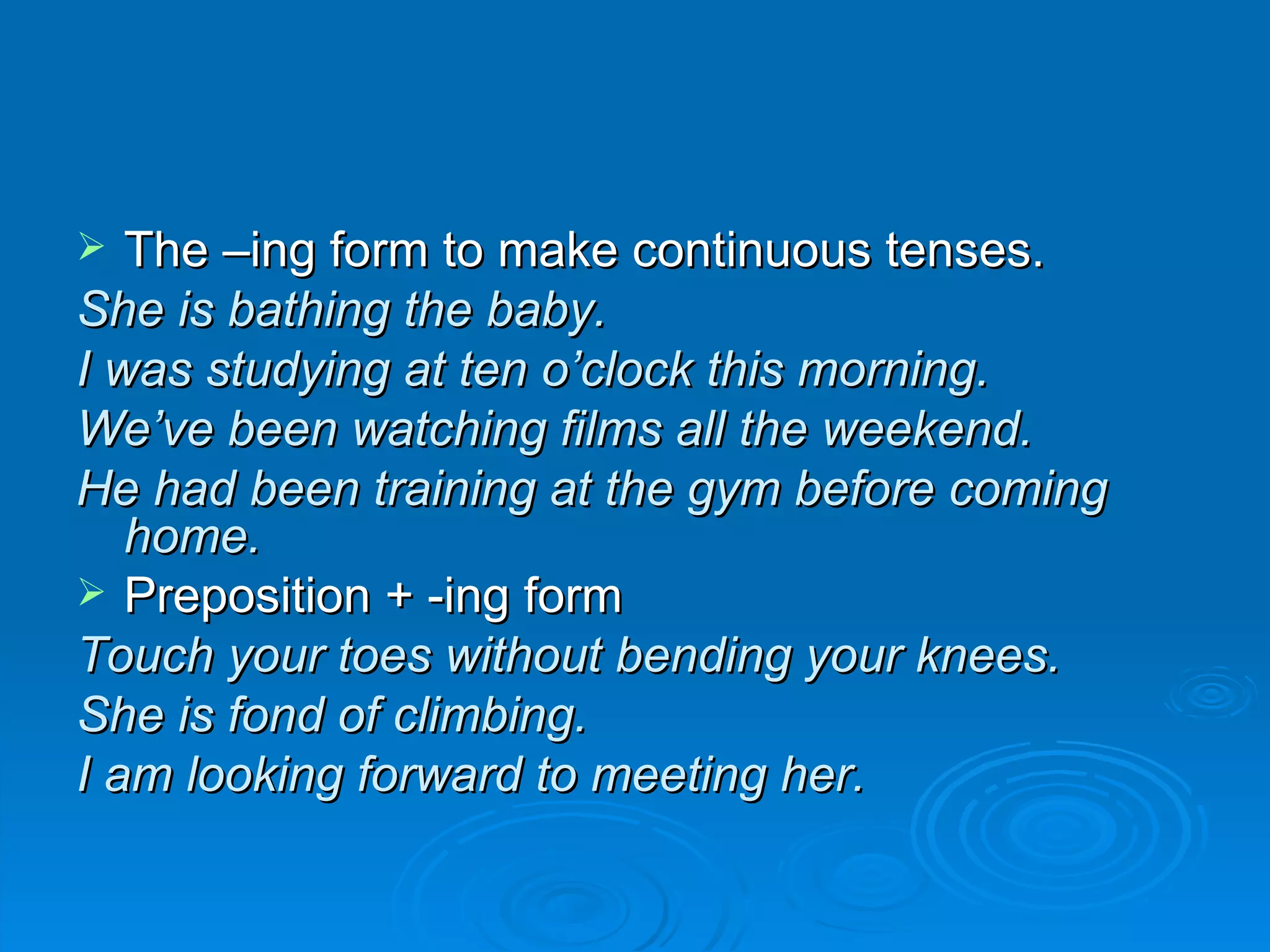 The Infinitive And The –Ing Form | PPT