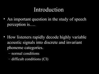 The influence of lexical knowledge on phoneme discrimination in deaf ...