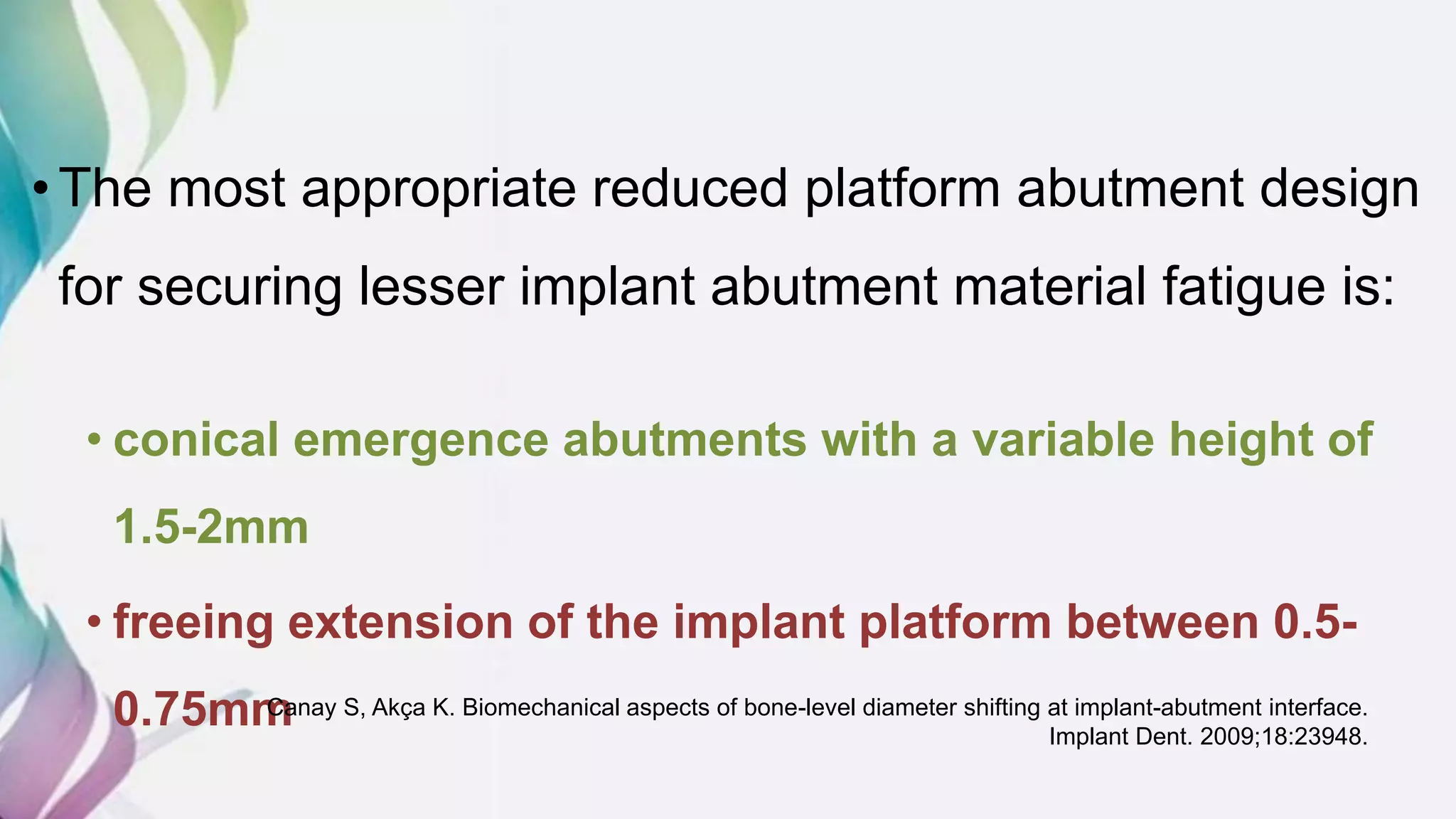 The influence of platform switching in dental implants | PPTX