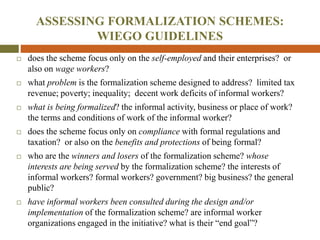 The Informal Economy: Is formalization the answer? by Martha Chen | PDF