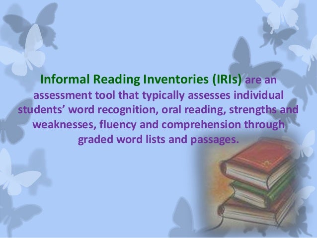 The Informal Reading Inventory