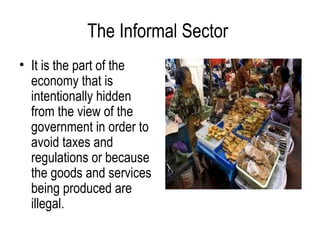 GRADE 10 THE INFORMAL SECTOR | PPT