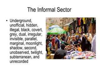 GRADE 10 THE INFORMAL SECTOR | PPT