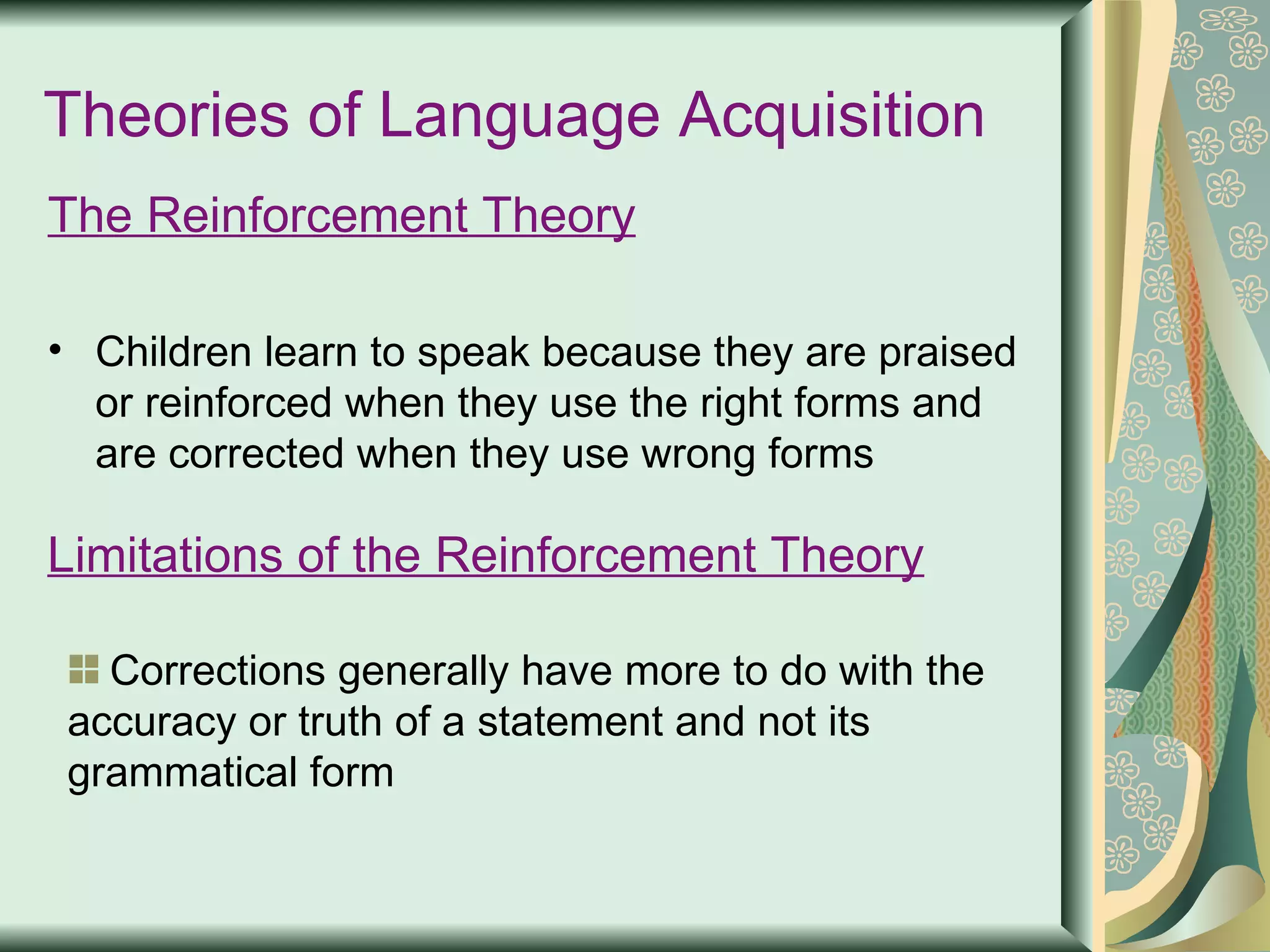 The innateness theory_and_theories_of_language_acquisition[1] | PPT