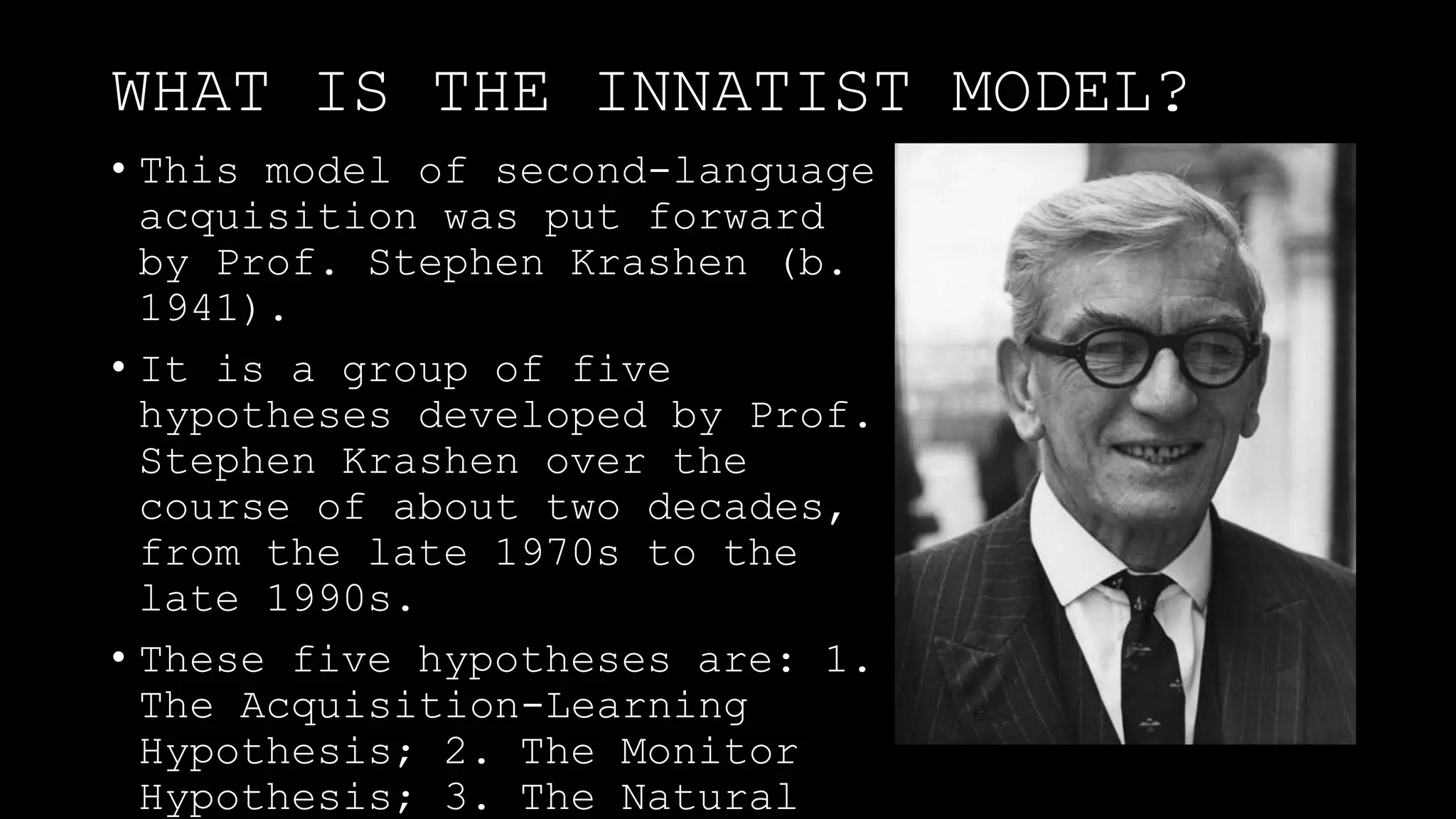 THE INNATIST MODEL - KRASHEN INPUT HYPOTHESIS.pptx